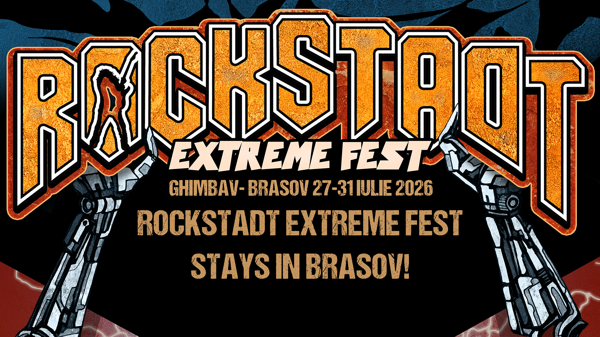 ROCKSTADT EXTREME FEST STAYS IN BRASOV! - ROCKSTADT EXTREME FEST